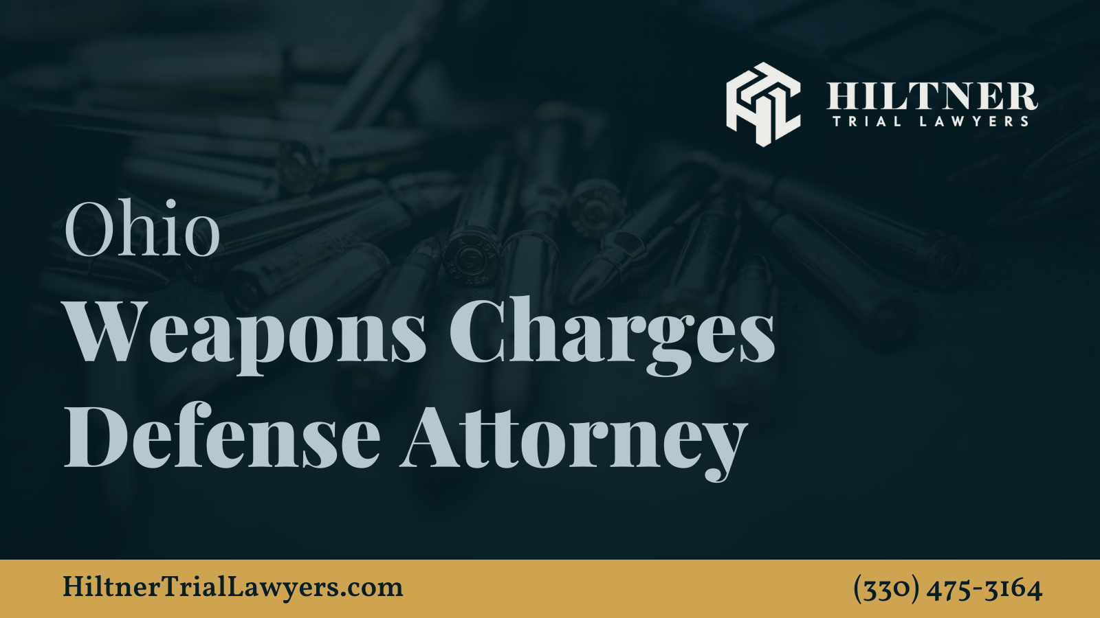 Ohio Weapons Charges Defense Attorney | Hiltner Trial Lawyers